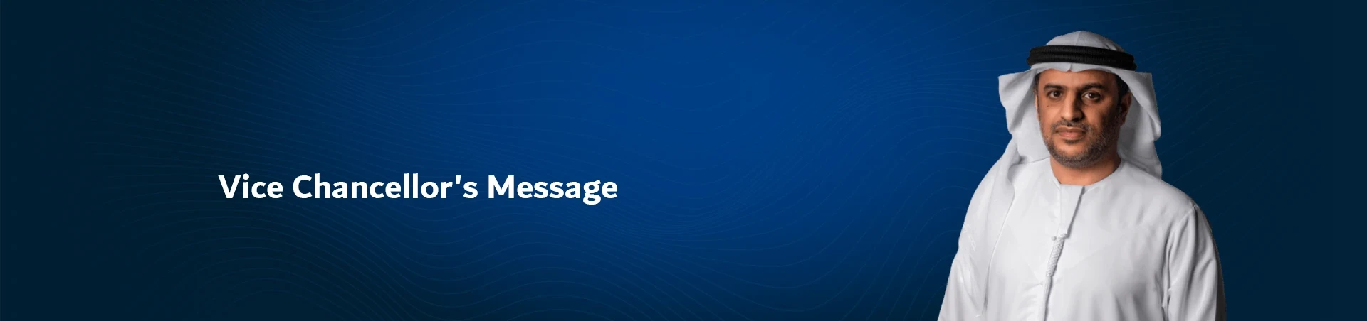 Vice Chancellor’s Message | Amity University Dubai, UAE Vice Chancellor’s Message | Amity University Dubai, UAE